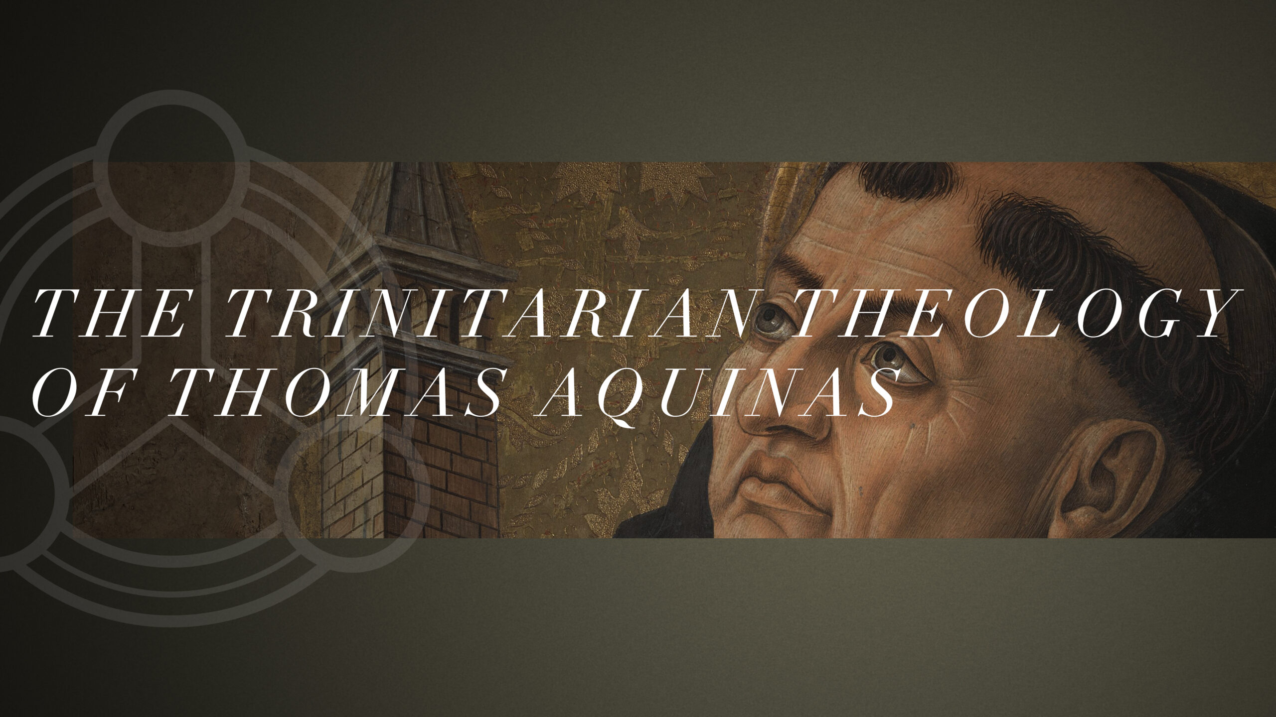 The Trinitarian Theology of Thomas Aquinas – Reformed Forum